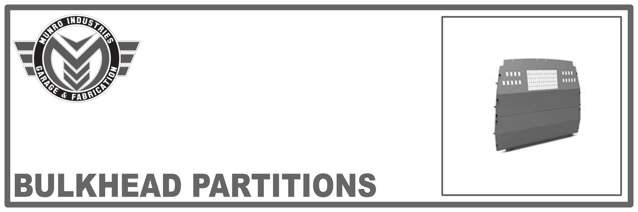 Bulkhead Partitions | Munro Industries