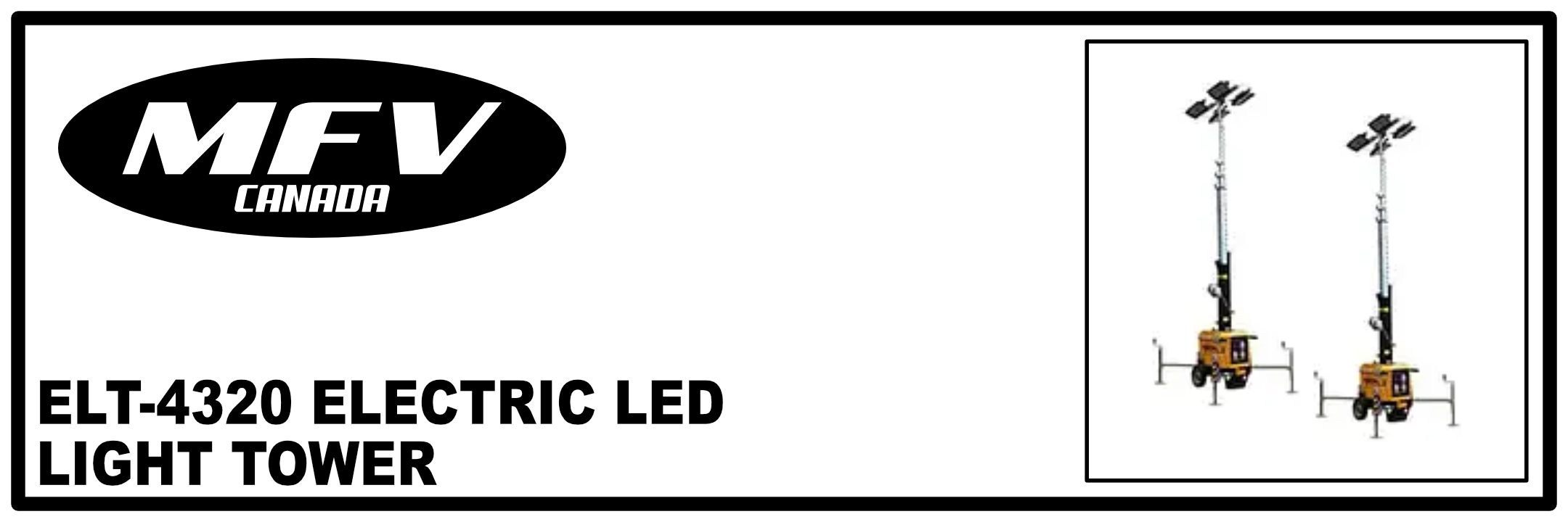 ELT-4320 Electric LED Light Tower - MFV-CANADA | MUNRO INDUSTRIES mfv ...