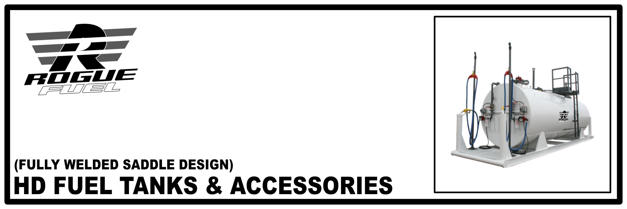 HD Fuel Tanks & Accessories | ROGUE FUEL